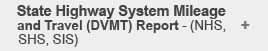 Reports of Highway Mileage and Travel (DVMT)